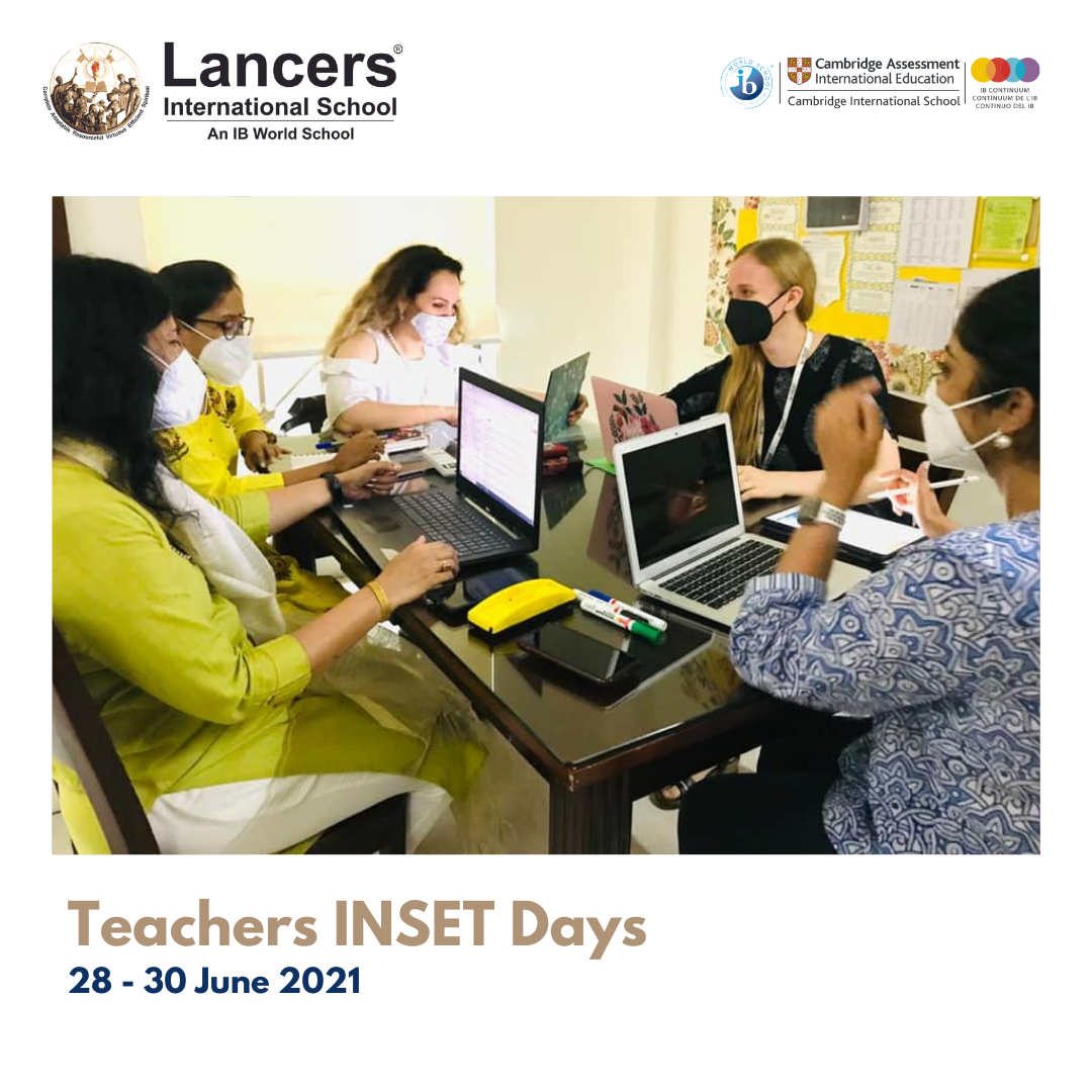28th June 30th June 2021 Teachers Inset Days Lancers International